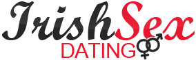 Irish Sex Dating | Find a Sex Date in Ireland